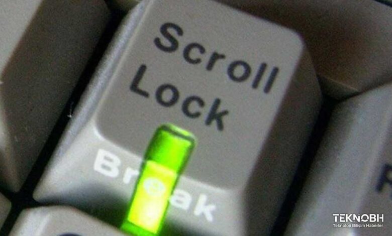 Klavyede Scroll Lock Ne İşe Yarar? Nasıl Kullanılır? | TEKNOBH